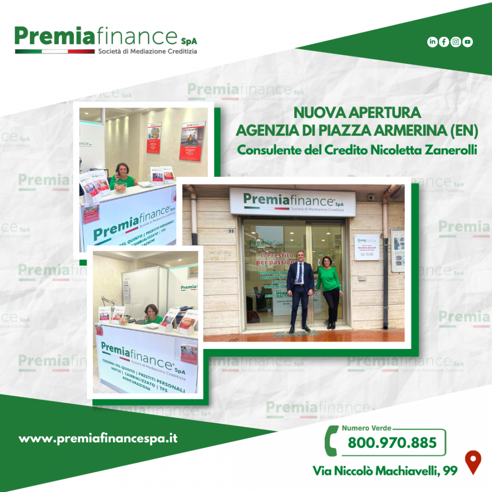 Premia Finance in continua espansione, nasce la nuova Agenzia di Piazza ...
