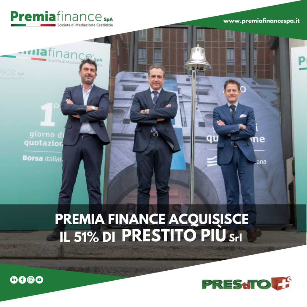 PREMIA FINANCE ACQUISISCE IL 51% DI PRESTITO PIU’ | Premia Finance SPA